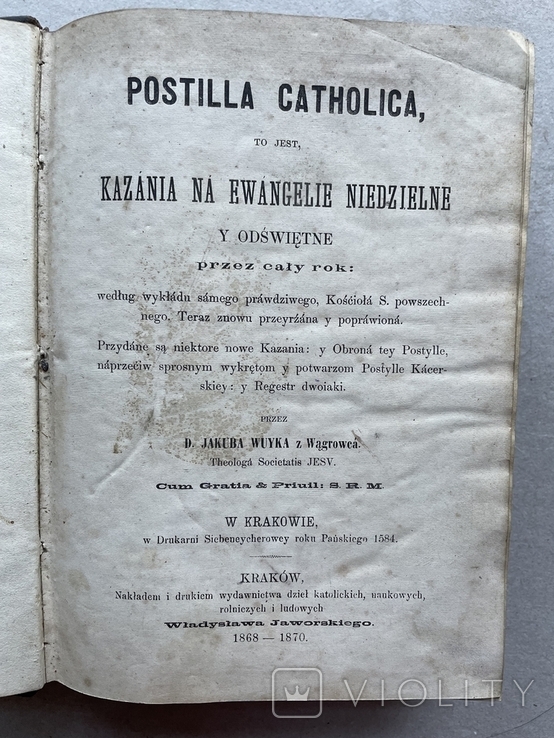 Postilla (Jakuba Wuyka).-Kraków,1868-1870 (121342385) - купити Violity